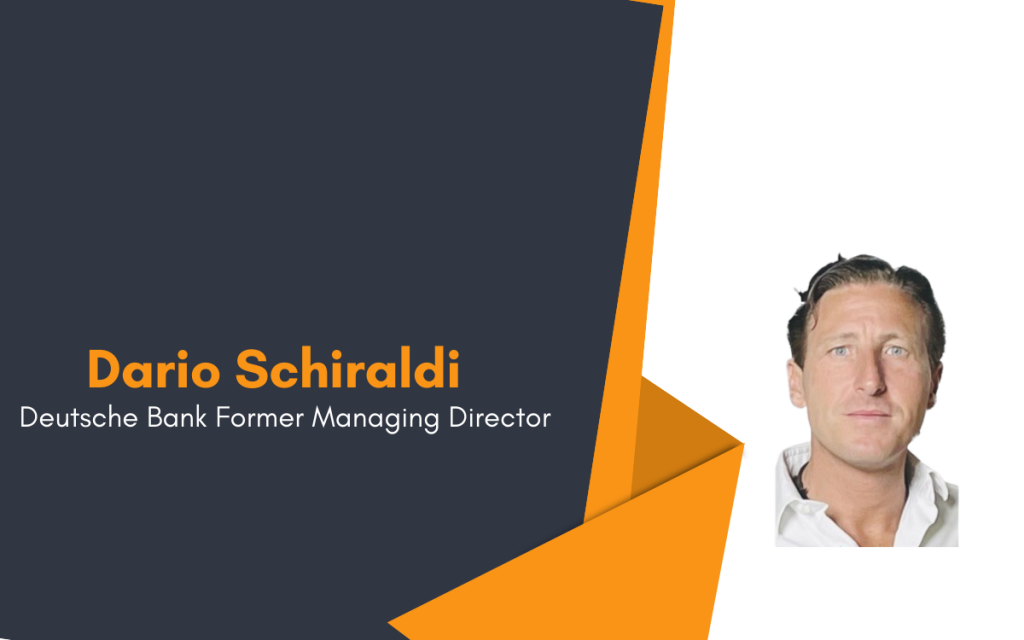 Dario Schiraldi: Deutsche Bank Former Leader to VIDA Holding principal Journey - IssueWire